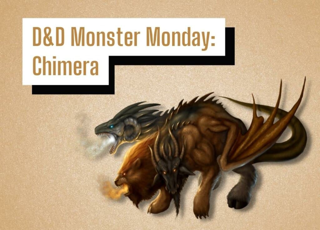 D&D Monster Monday: Chimera – DungeonSolvers