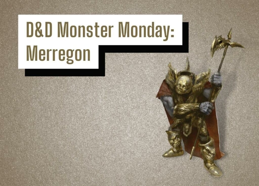 D&D Monster Monday: Merregon – DungeonSolvers